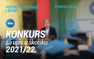 Drugi upisni rok u školsku 2021/22.godinu – Fakultet za sport i psihologiju – Tims.
