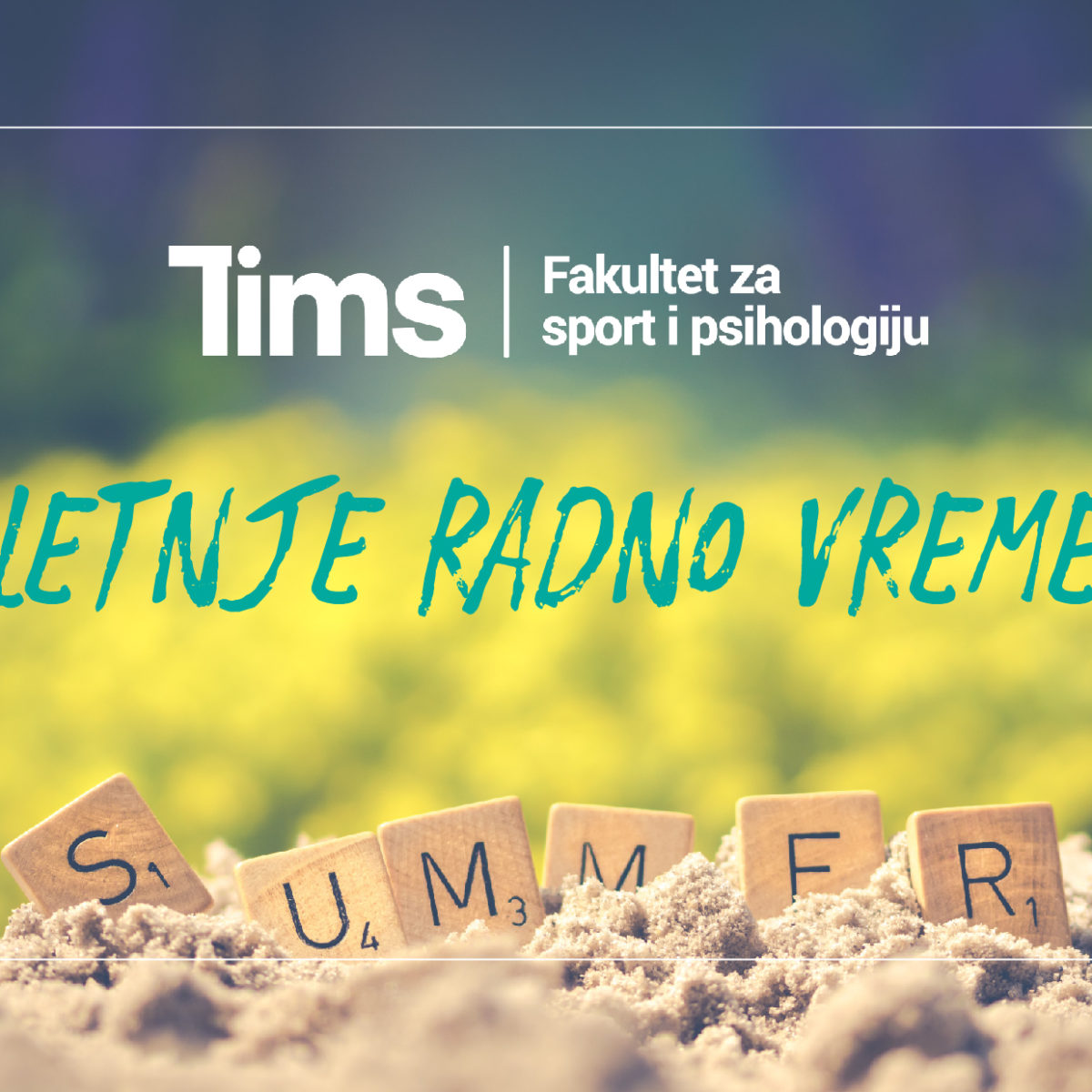 Radno vreme tokom leta – Fakultet za sport i psihologiju – Tims.